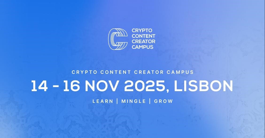 ¡Prepárate Lisboa! Crypto Content Creator Campus aterriza en noviembre de 2025 para revolucionar ...